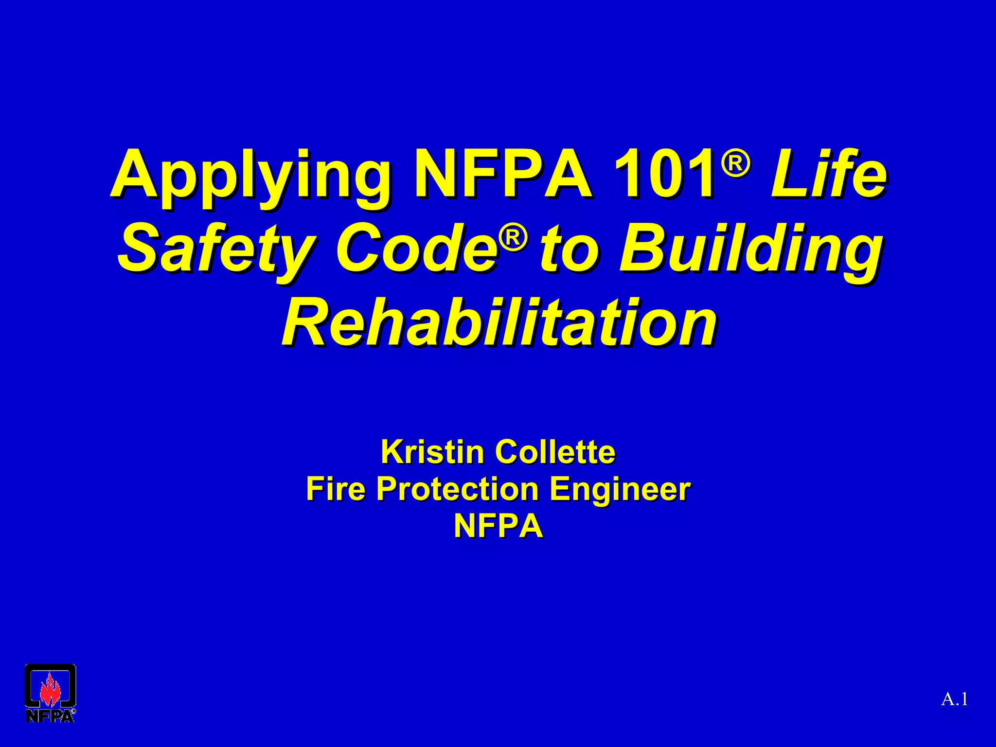 Nfpa101 building rehab orlando2010 | PPT