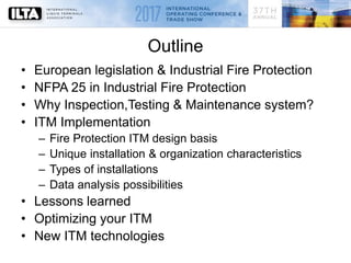 Fire Protection Equipment Inspection, Testing, and Maintenance: An ...