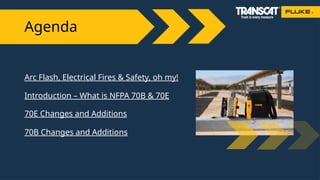 NFPA 70B & 70E Changes and Additions Webinar Presented By Fluke | PPTX