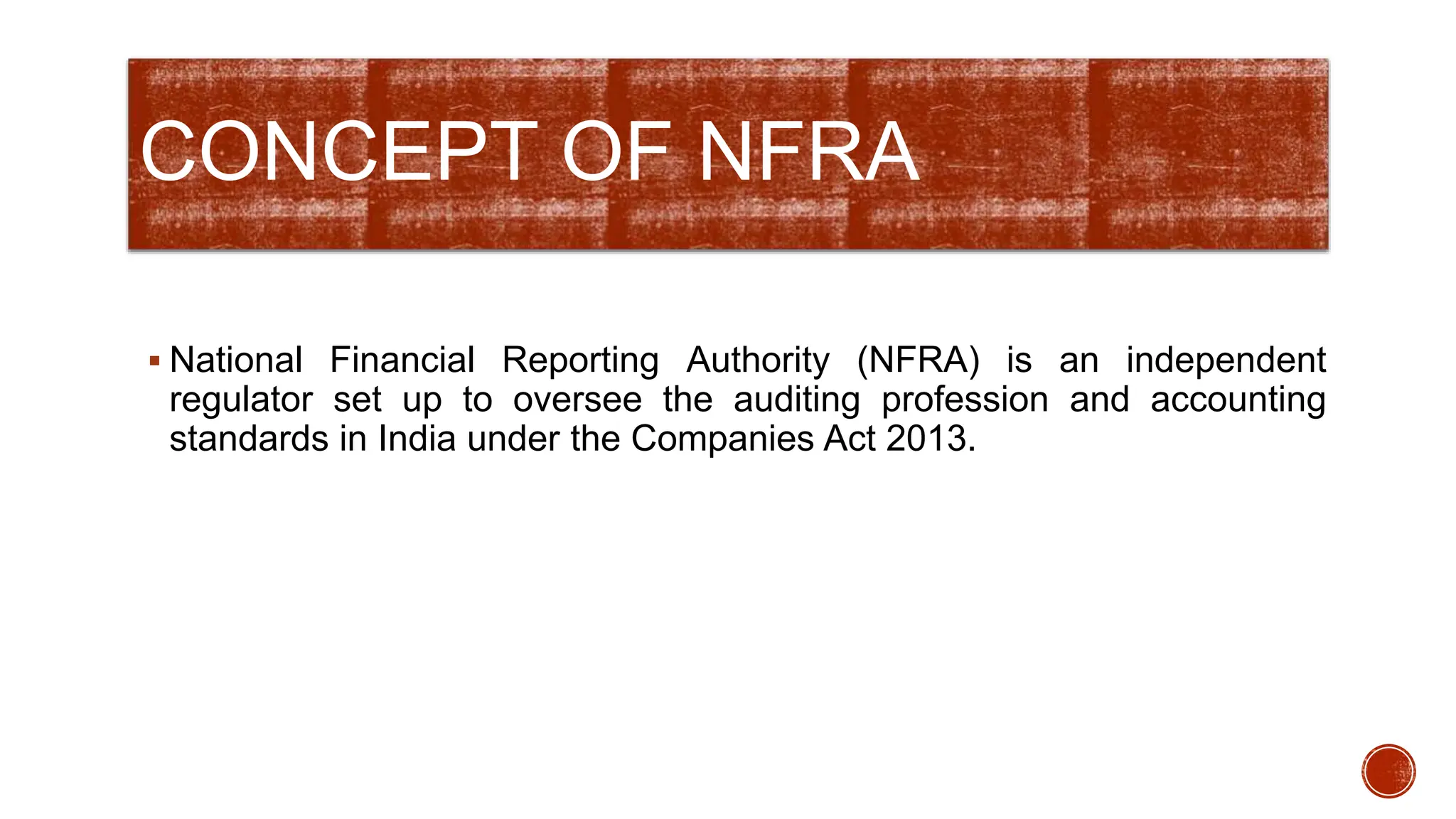 National Financial Reporting Authority (NFRA) | PPTX