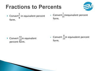 (N) fraction conversion By Emath360 | PPT