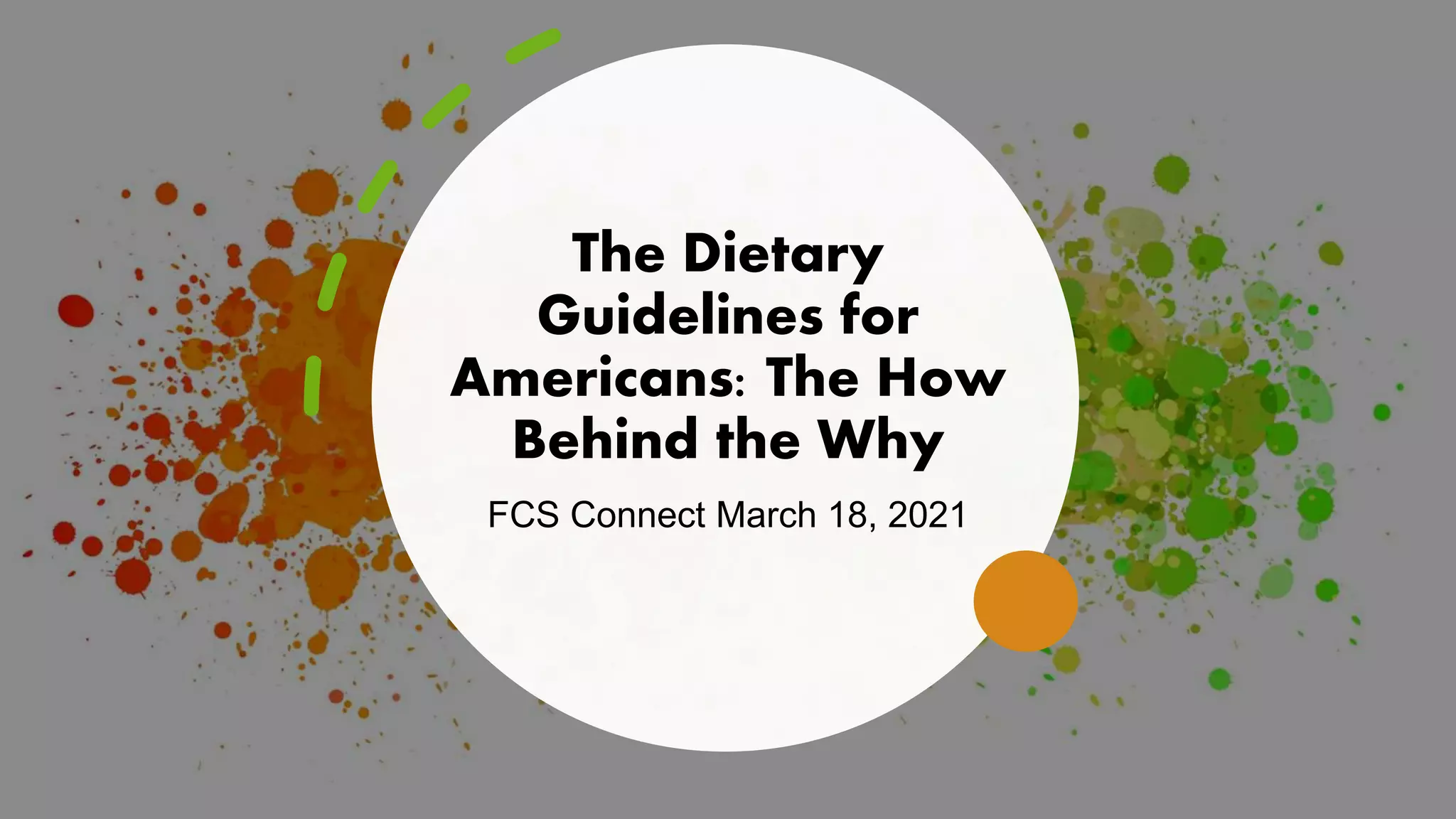 FCS Connect: March 2021 - Nutrition Food Safety | PPTX