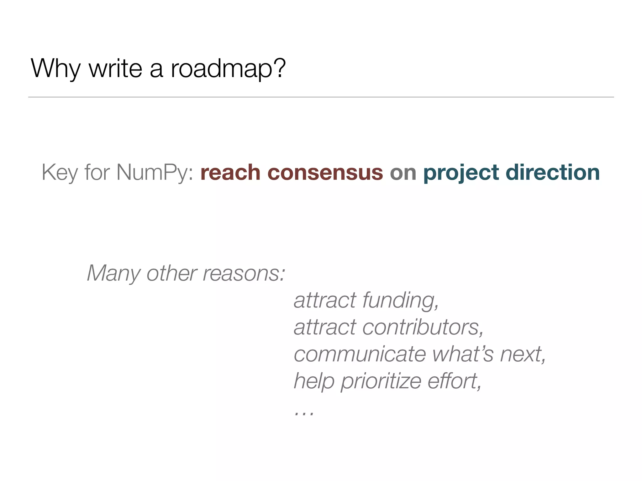 NumFOCUS_Summit2018_Roadmaps_session | PPT