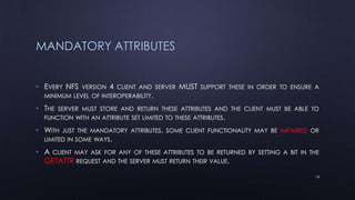 Nfs version 4 protocol presentation | PPTX