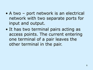 Introduction to two port network system NFTL.ppt