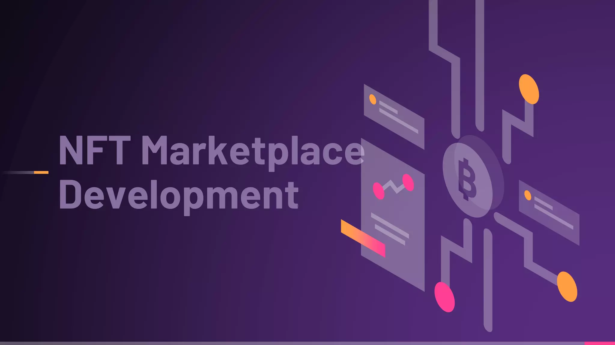 NFT Marketplace Development | PPTX