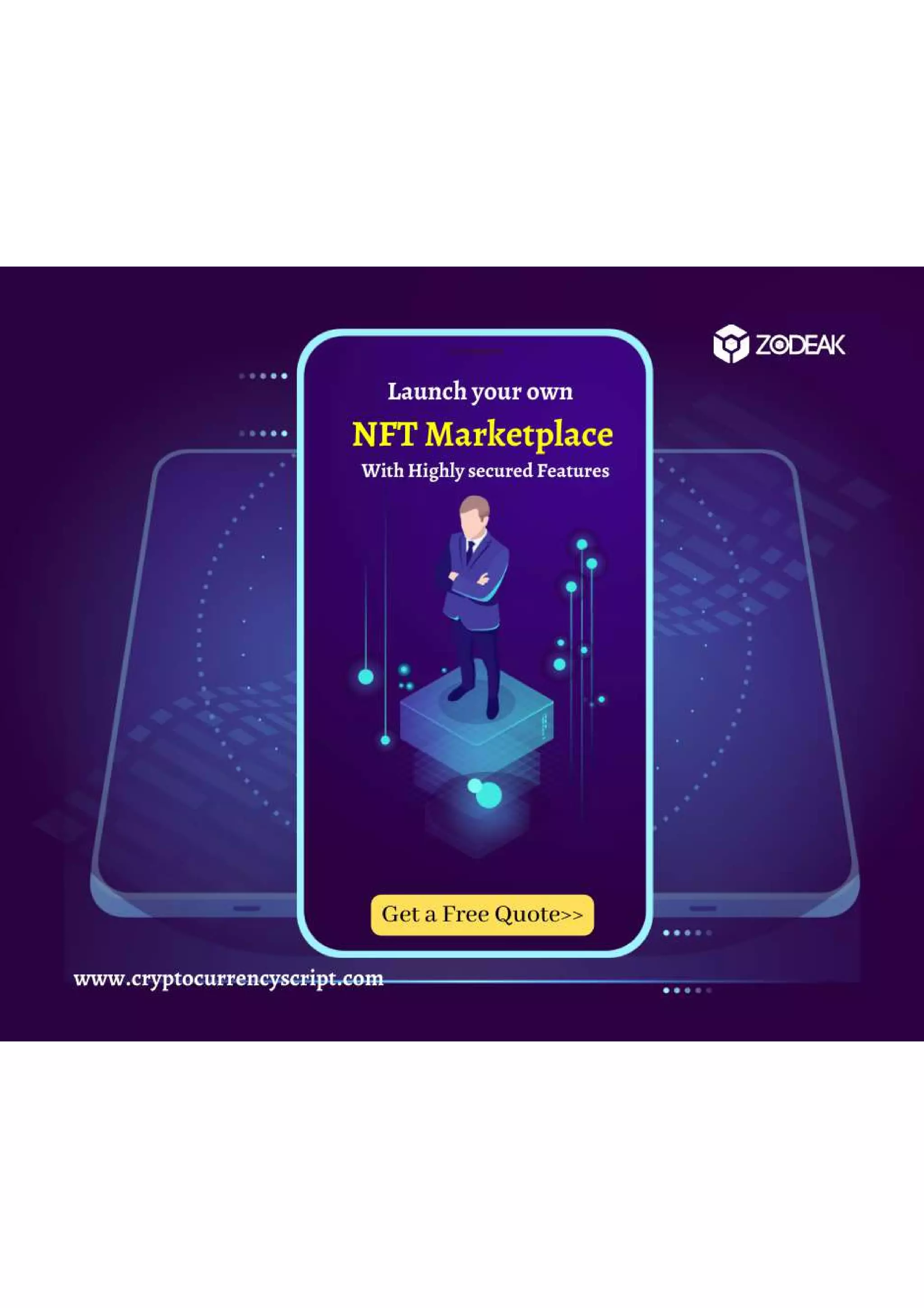 Launch your own NFT Marketplace with highly secured Features | PDF