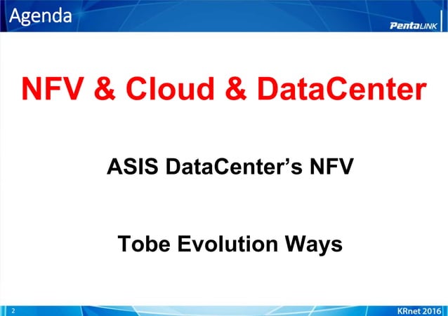 NFV Cloud DataCenter Adaptation & Tobe evolution ways | PPT