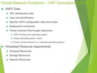 NFV : Virtual Network Function Architecture | PPTX