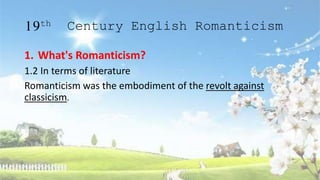 Nga nheo - The Romantic Period | PPTX