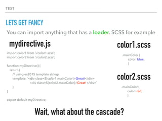 AngularJS Toronto: Ng babel+webpack | PPT