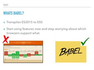 AngularJS Toronto: Ng babel+webpack | PPT