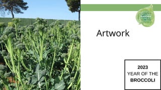 NGB Year of PPT Broccoli 2023.pptx