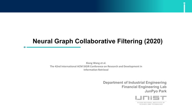 Collaborative Filtering - MF, NCF, NGCF | PPT