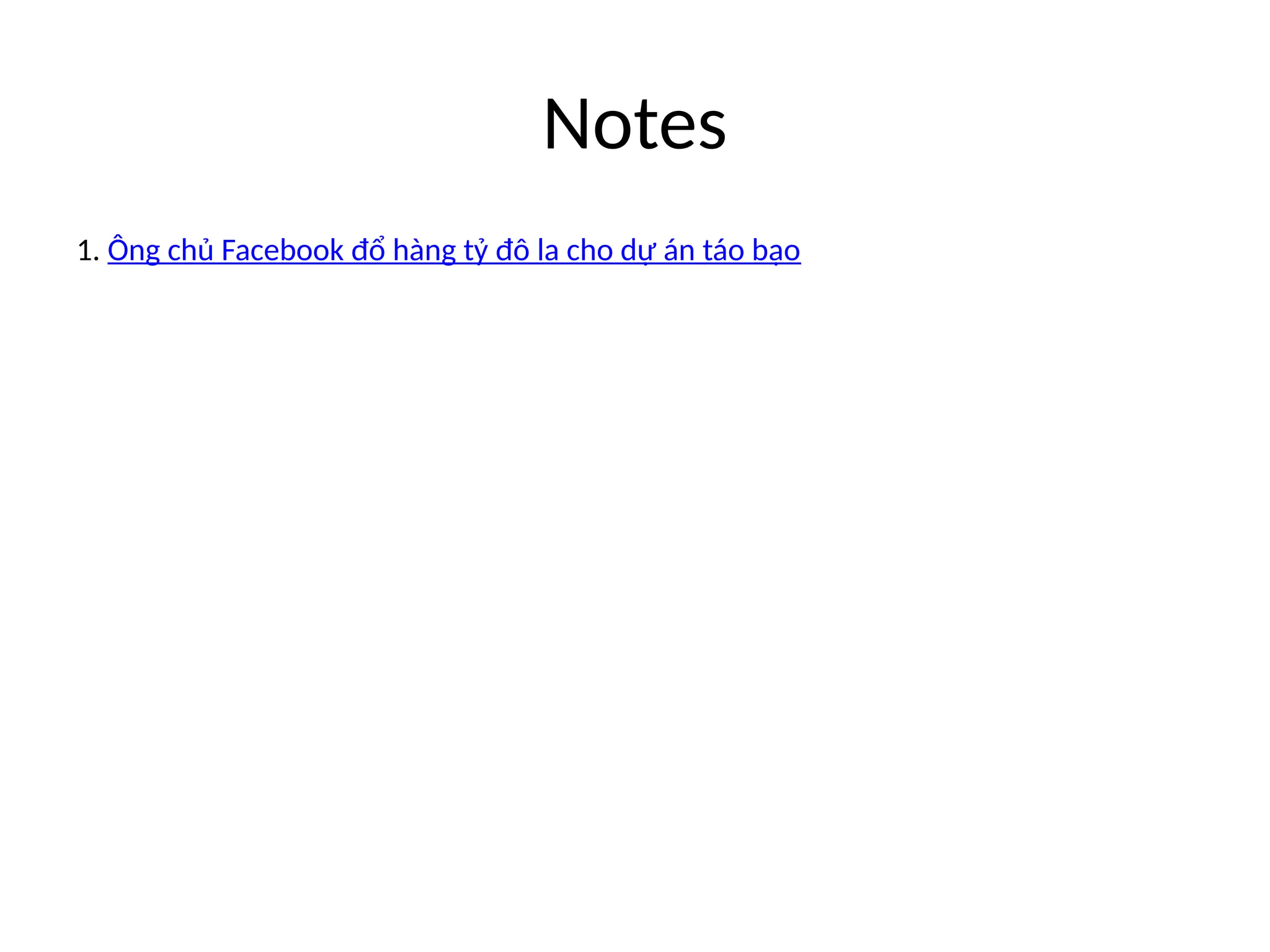 Ông chủ Facebook đổ hàng tỷ đô la cho dự án táo bạo.pptx