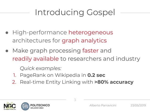 Gospel - High-performance heterogeneous architectures for graph ...