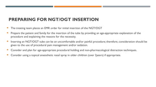 Nasogastric tube feeding and care of ICD | PPTX