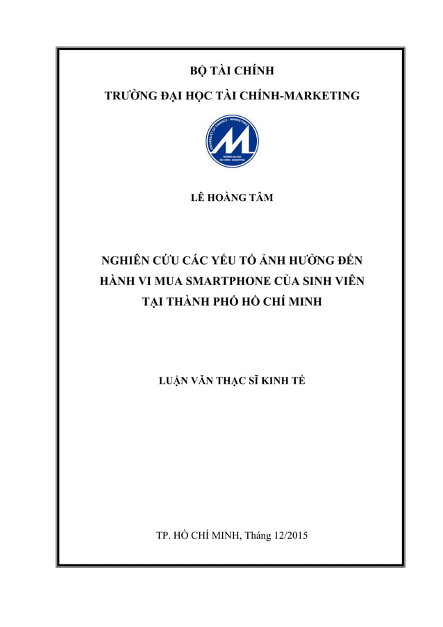 Luận văn: các yếu tố ảnh hưởng đến hành vi mua smartphone của sinh viên tại thành phố hồ chí ...