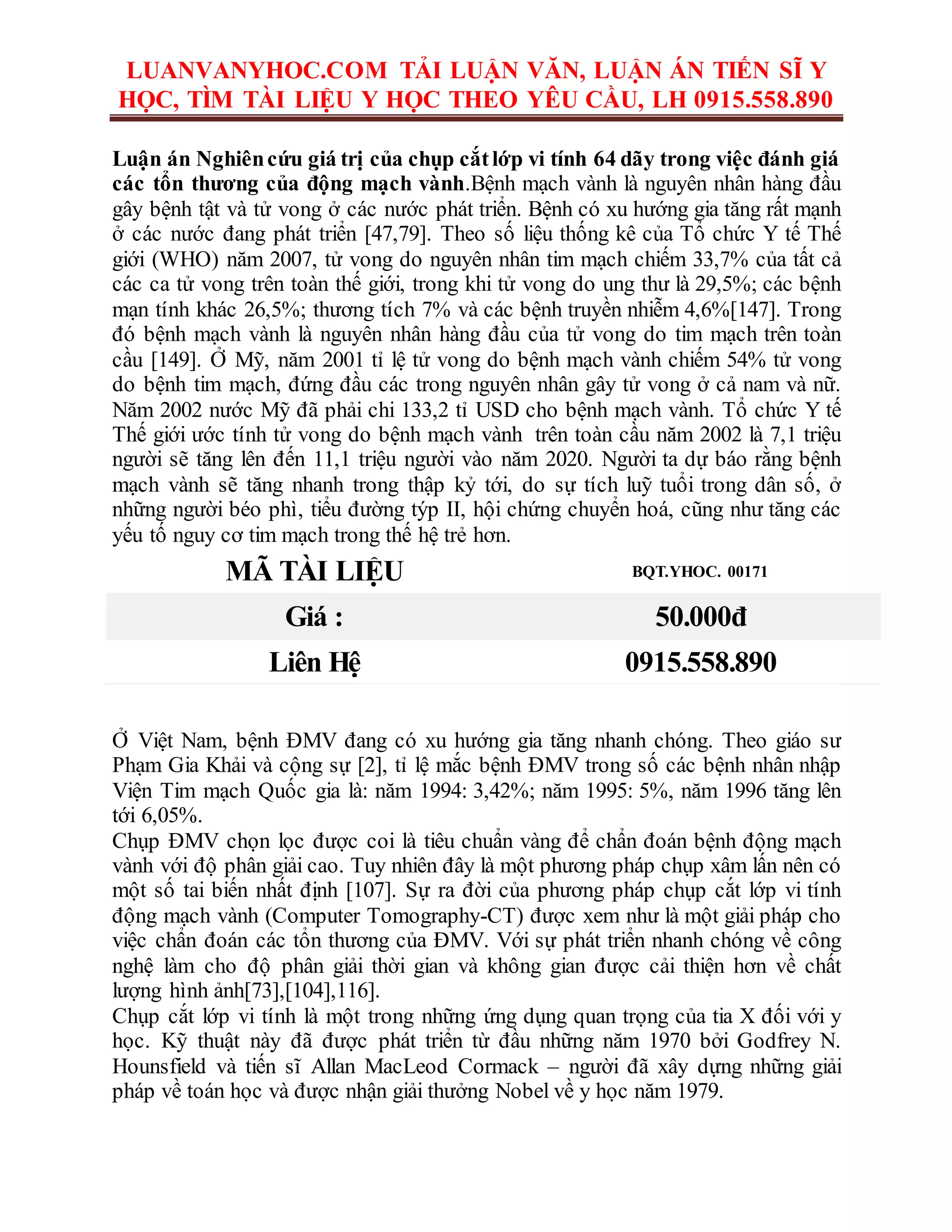 Nghiên cứu giá trị của chụp cắt lớp vi tính 64 dãy trong việc đánh giá các tổn thương của động ...