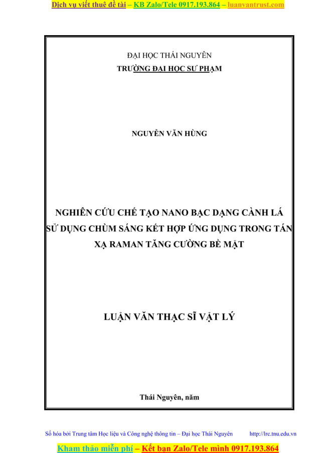 Nghiên cứu chế tạo nano bạc dạng cành lá sử dụng chùm sáng kết hợp ứng dụng trong tán xạ Raman ...