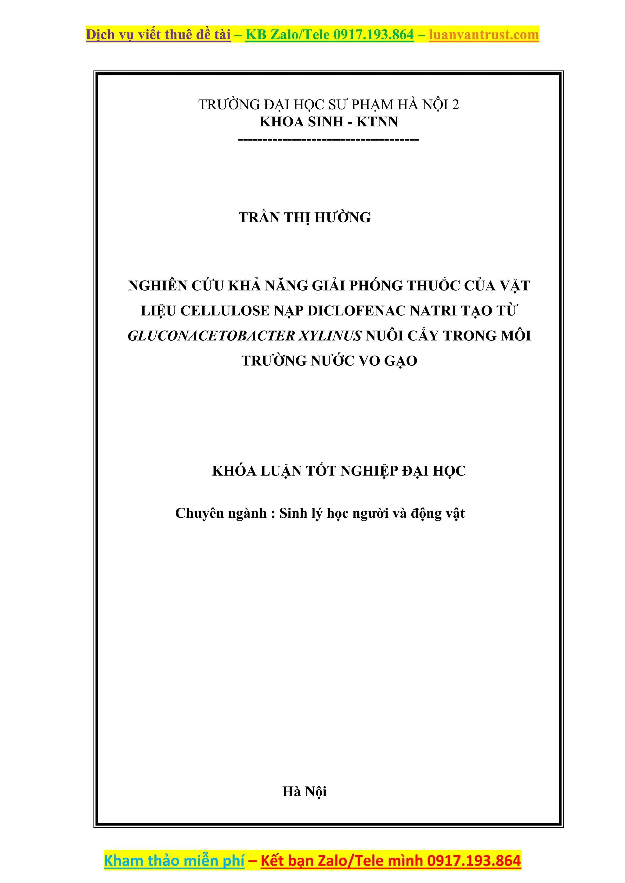 Nghiên cứu khả năng giải phóng thuốc của vật liệu cellulose nạp diclofenac natri tạo từ ...