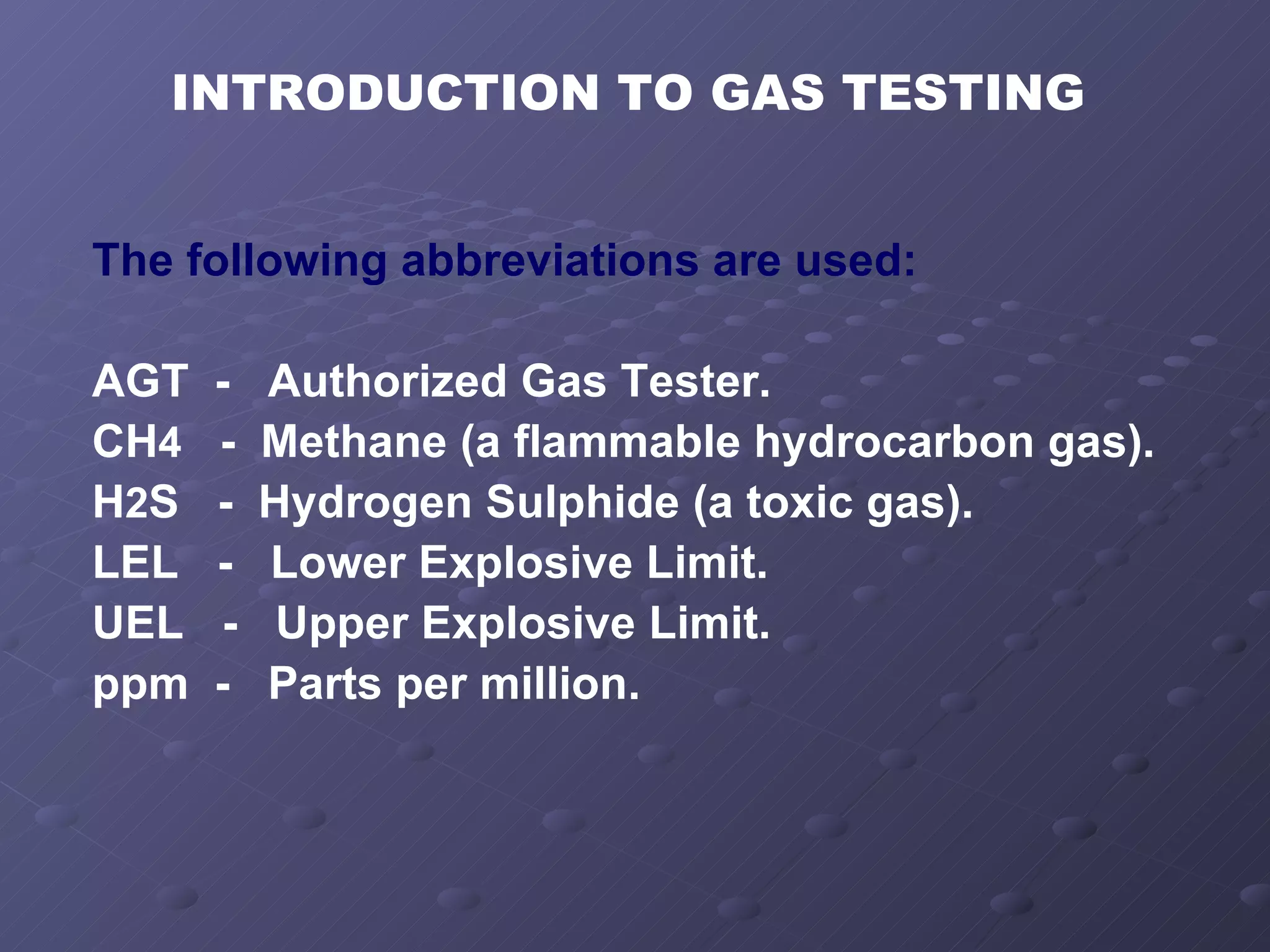 NGI-Authorized Gas Testing | PPT