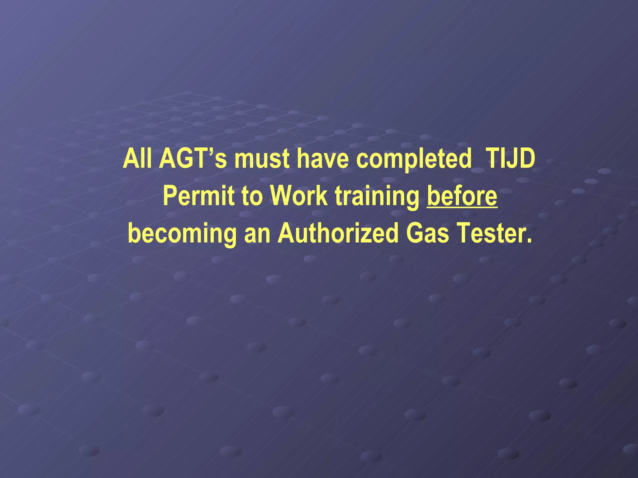 NGI-Authorized Gas Testing | PPT