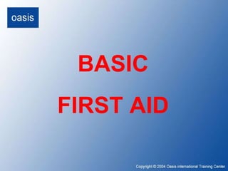 NGI-Basic First Aid | PPT | First Aid | Injuries