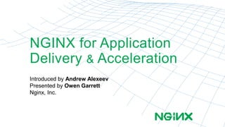 NGINX for Application Delivery & Acceleration | PPTX