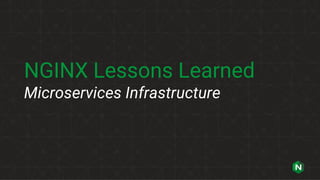 NGINX Microservices Reference Architecture: What’s in Store for 2019 – EMEA | PPT