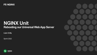 NGINX Unit: Rebooting our Universal Web App Server | PPT | Free Download