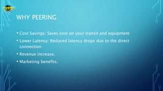 Internet Peering and the Role of an IXP | PPT