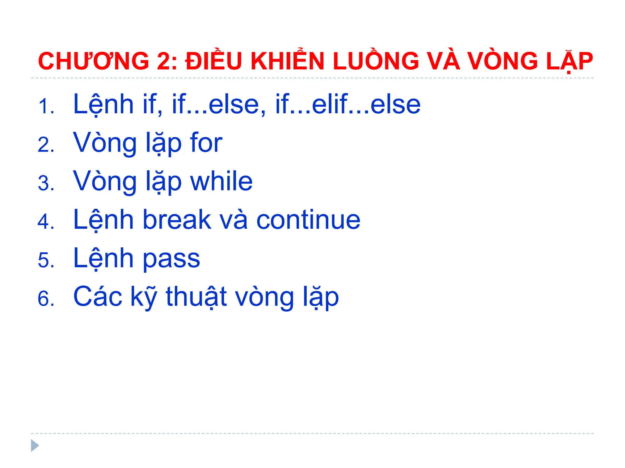 ngon-ngu-lap-trinh-python_C2_dieu_khien_luong_vong_lặp.pptx