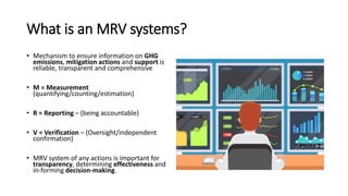 Demystifying GHG inventories and MRV systems | PPTX