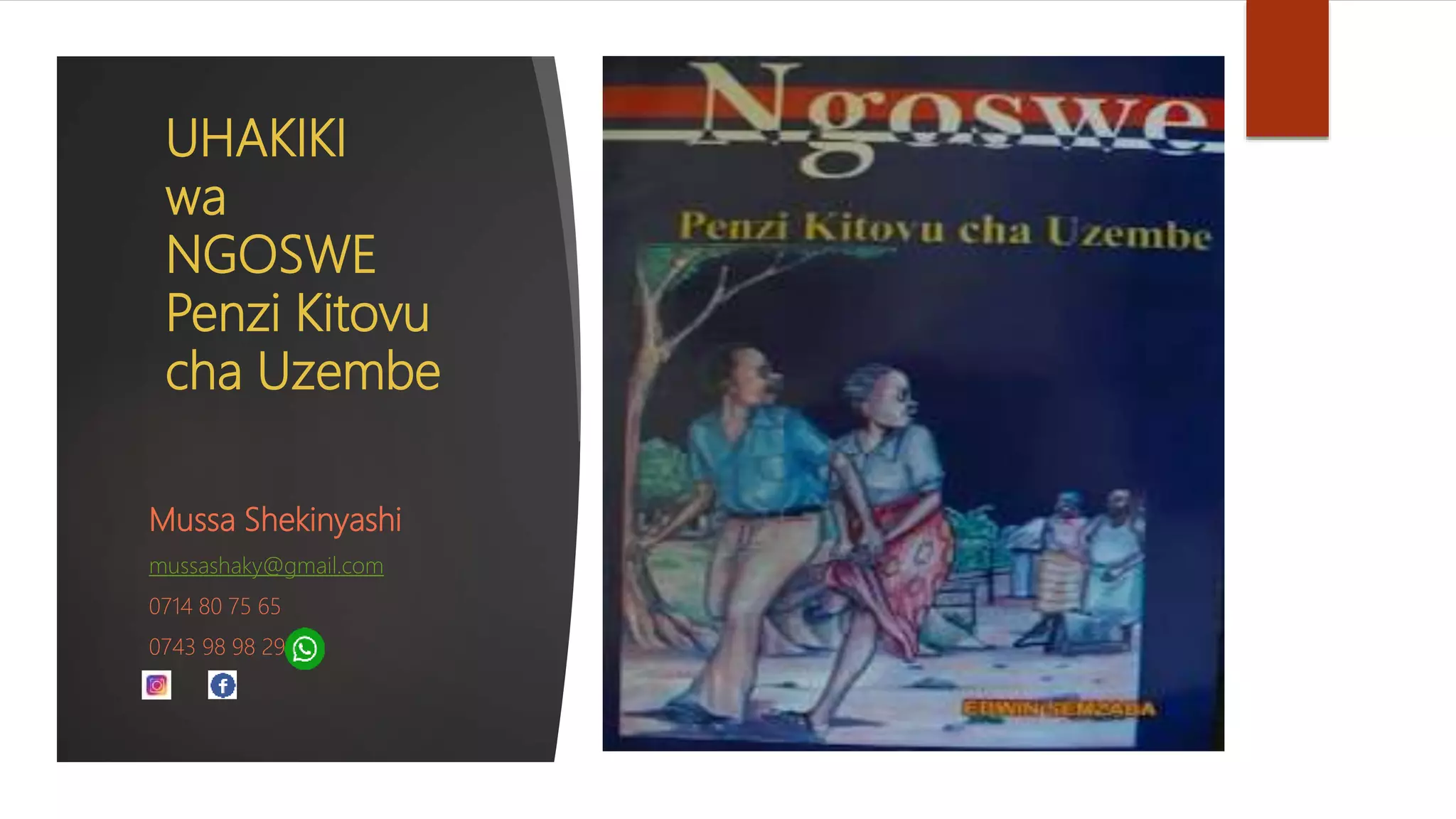Uhakiki wa Tamthiliya ya Ngoswe penzi | PPTX