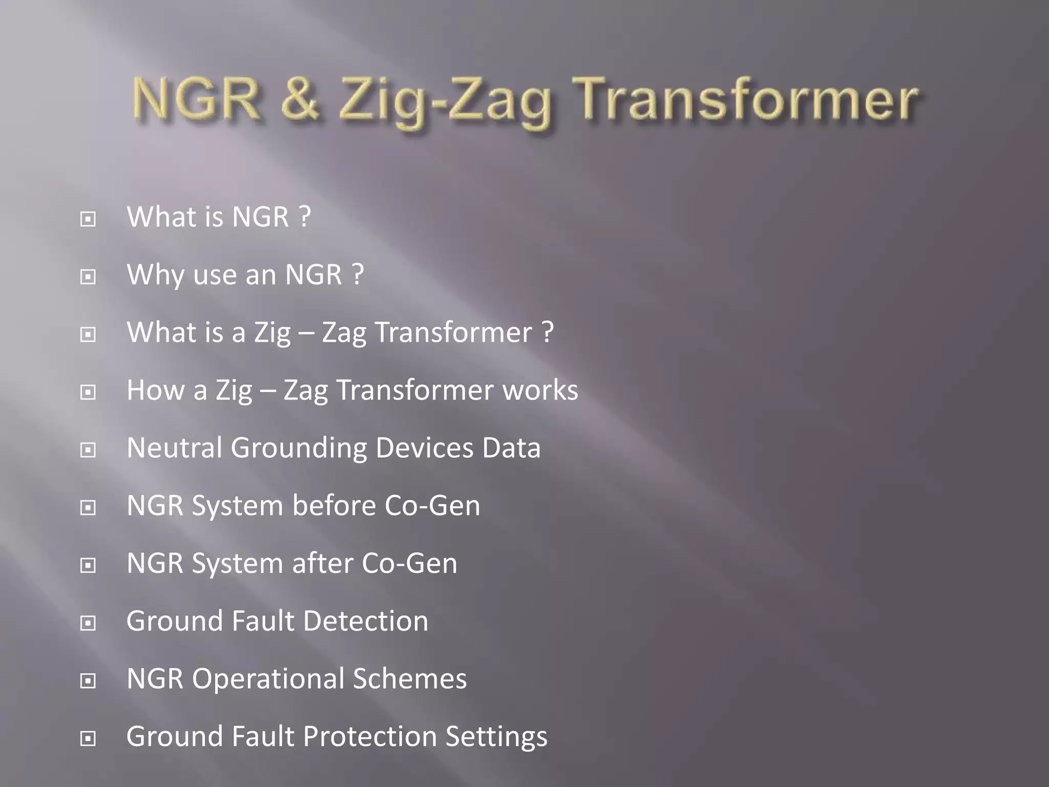 NGR & Zig-Zag Transformer.pptx