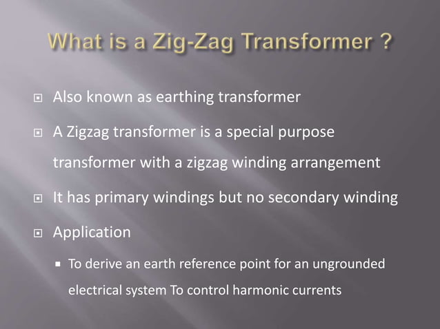 Ngr And Zig Zag Transformerpptx Consumer Electronics Technology