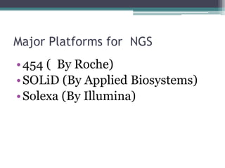 NEXT GENERATION SEQUENCING | PPTX