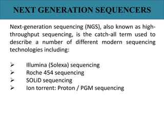 Next generation sequencing | PPTX