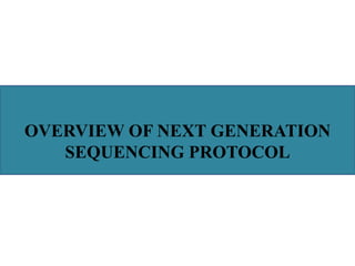 Next generation sequencing | PPTX