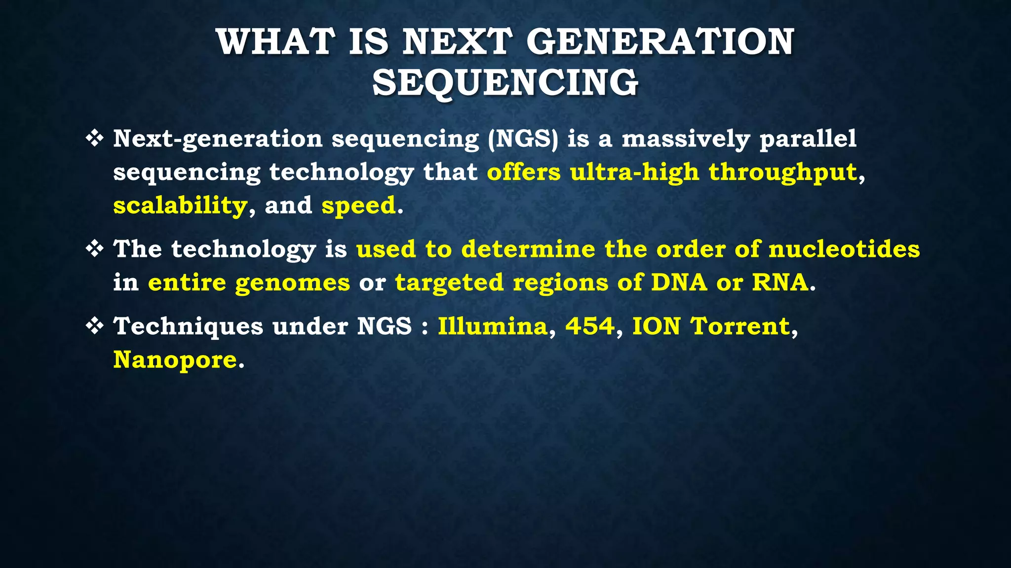 Next Generation Sequencing | PPTX