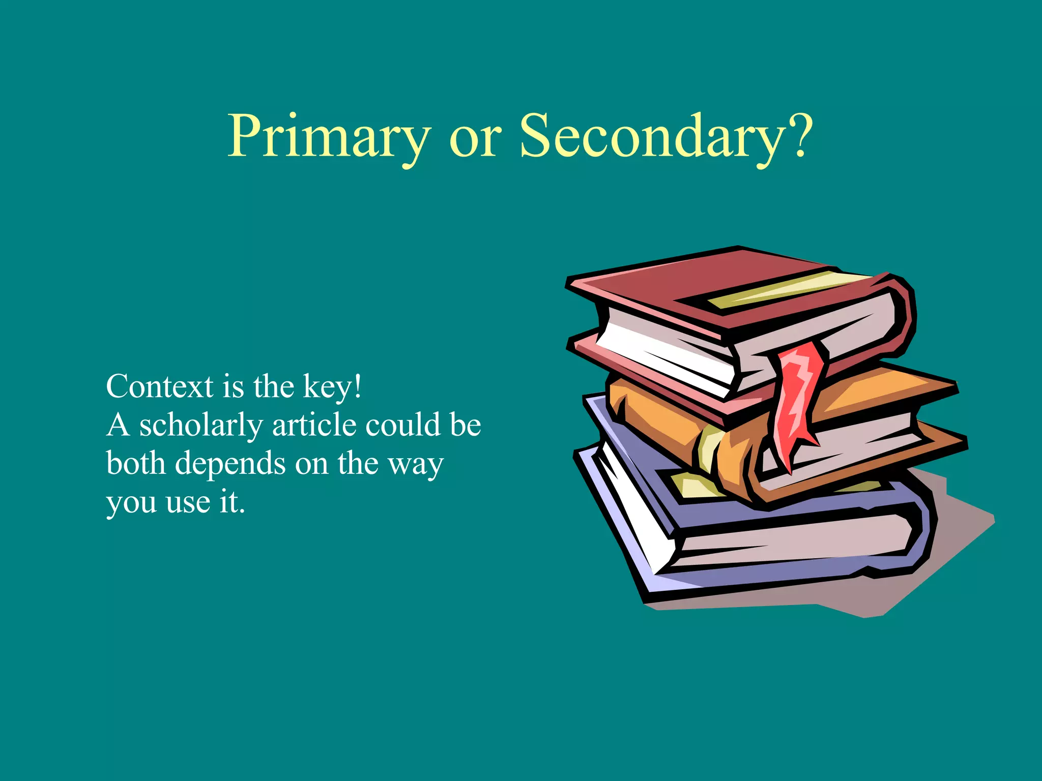 Primary vs. Secondary | PPT