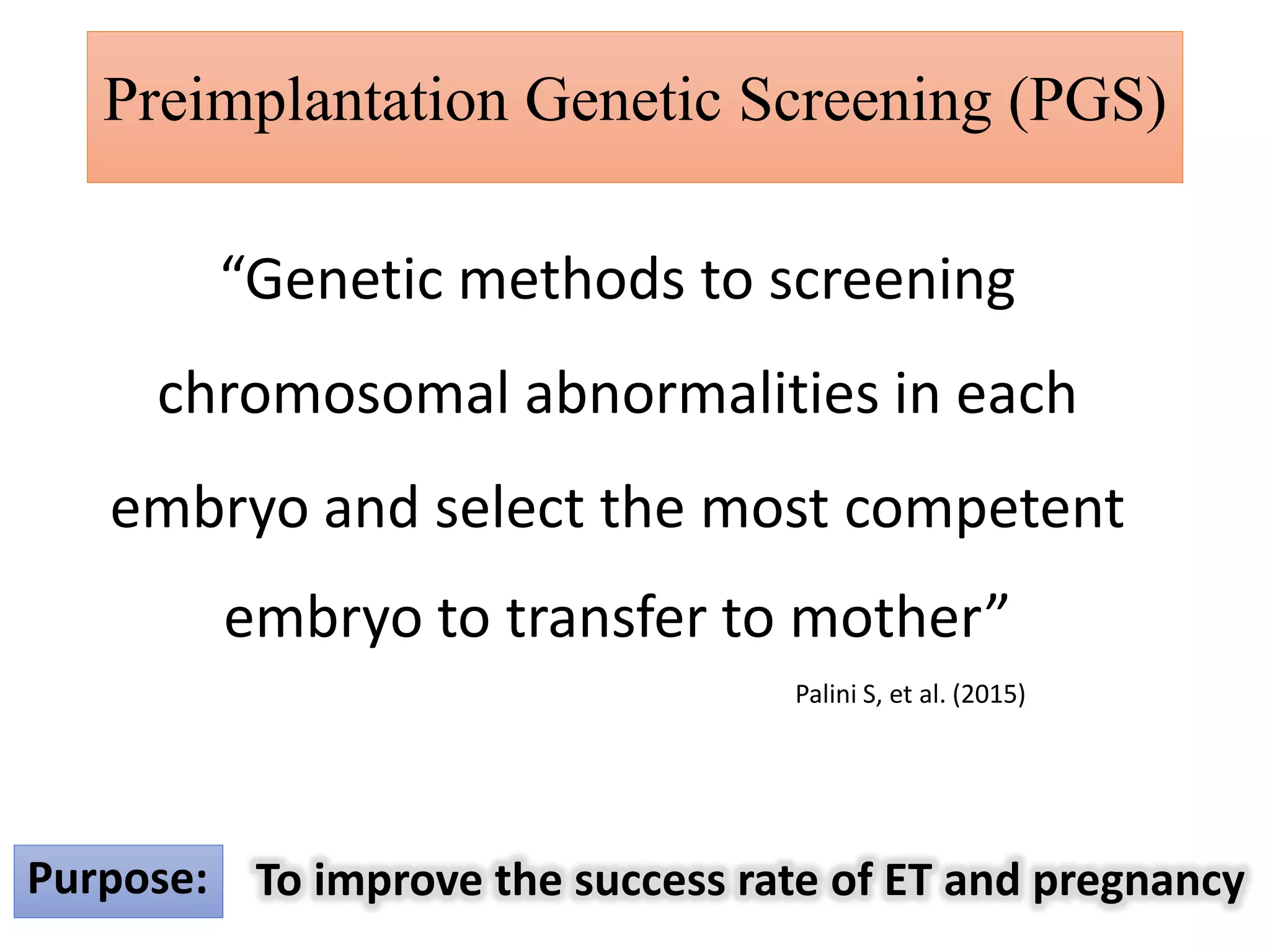 Next generation sequencing in preimplantation genetic screening (NGS in ...