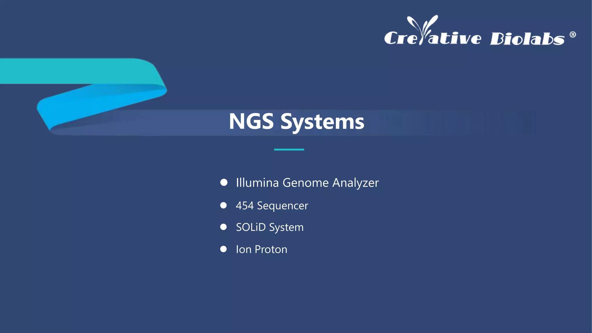 NGS Introduction - Creative Biolabs | PPTX