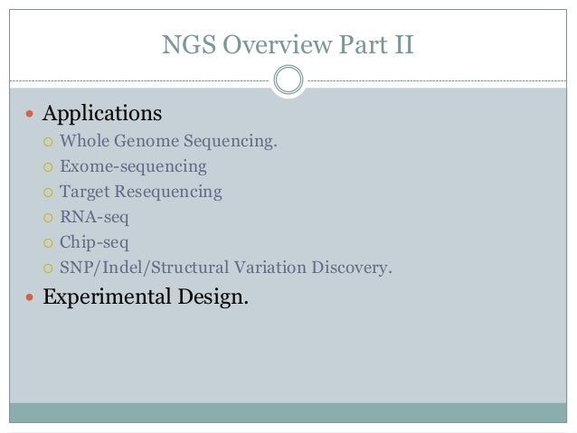 A Comparison of NGS Platforms.