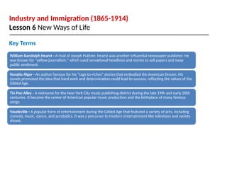 Topic 9.6: Industry and Immigration (New Ways of Life) | PPTX