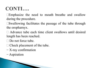 Nasogastric tube (NG tube) | PPTX