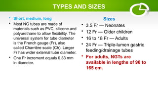 NG TUBE FEEDING.INTRODUCTION,DEFINITION,INDICATION,TYPES ...