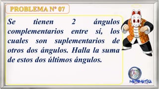 áNgulos complementarios y suplementarios 2º | PPTX
