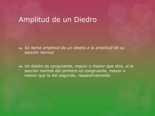 Ángulos diedros, triedros y poliedros | PPSX